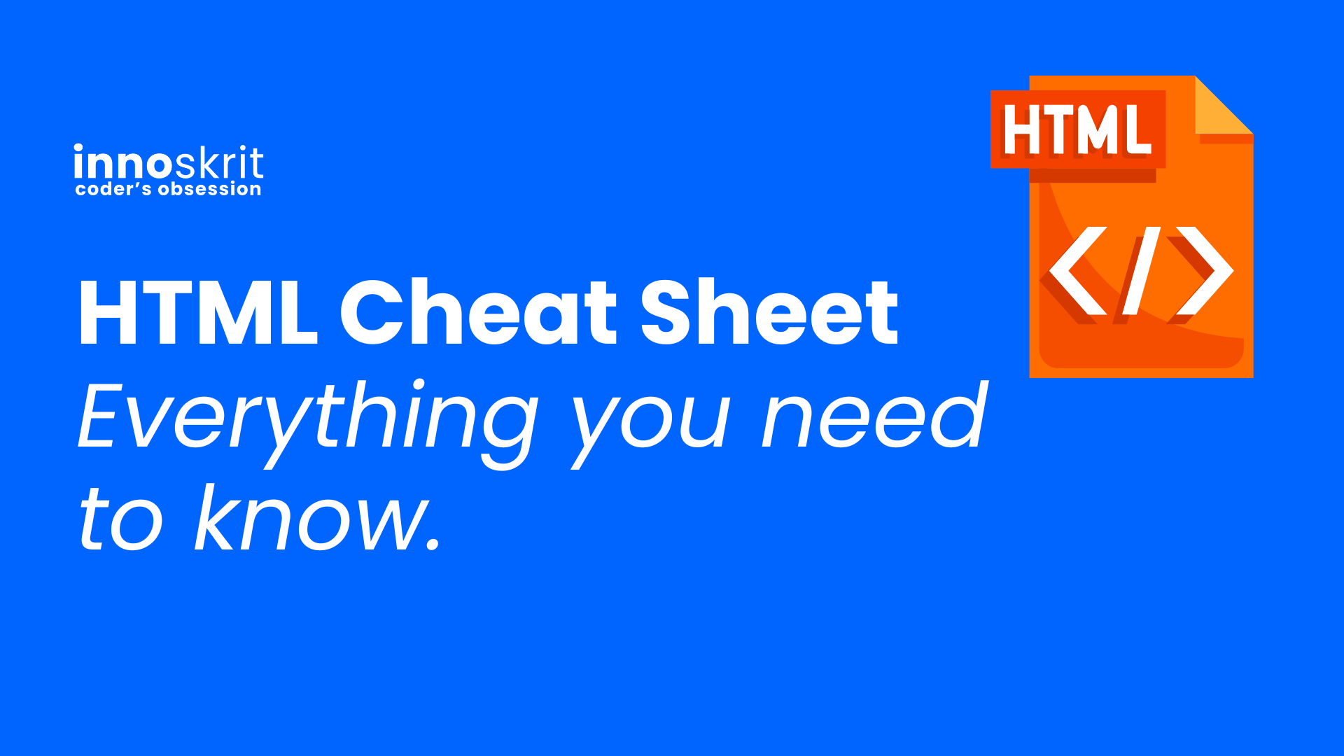 Html Everything You Need To Know