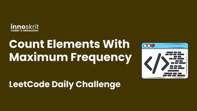 Count Elements With Maximum Frequency - LeetCode Daily Challenge