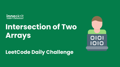 Intersection of Two Arrays - LeetCode Daily Challenge