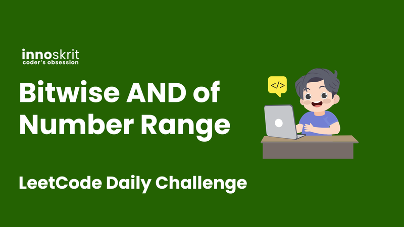 Bitwise And Of Number Range Leetcode Daily Challenge